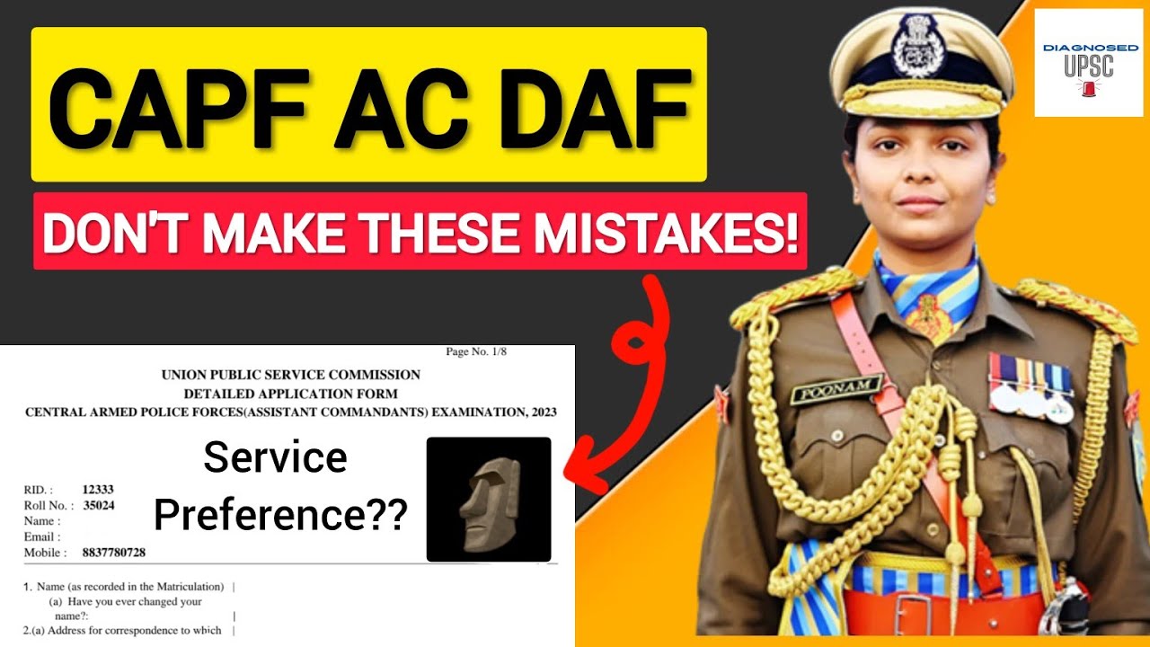 Capf ac DAF 2024 out! | CAPF AC 2024 | CAPF AC DAF | Service Preference ...