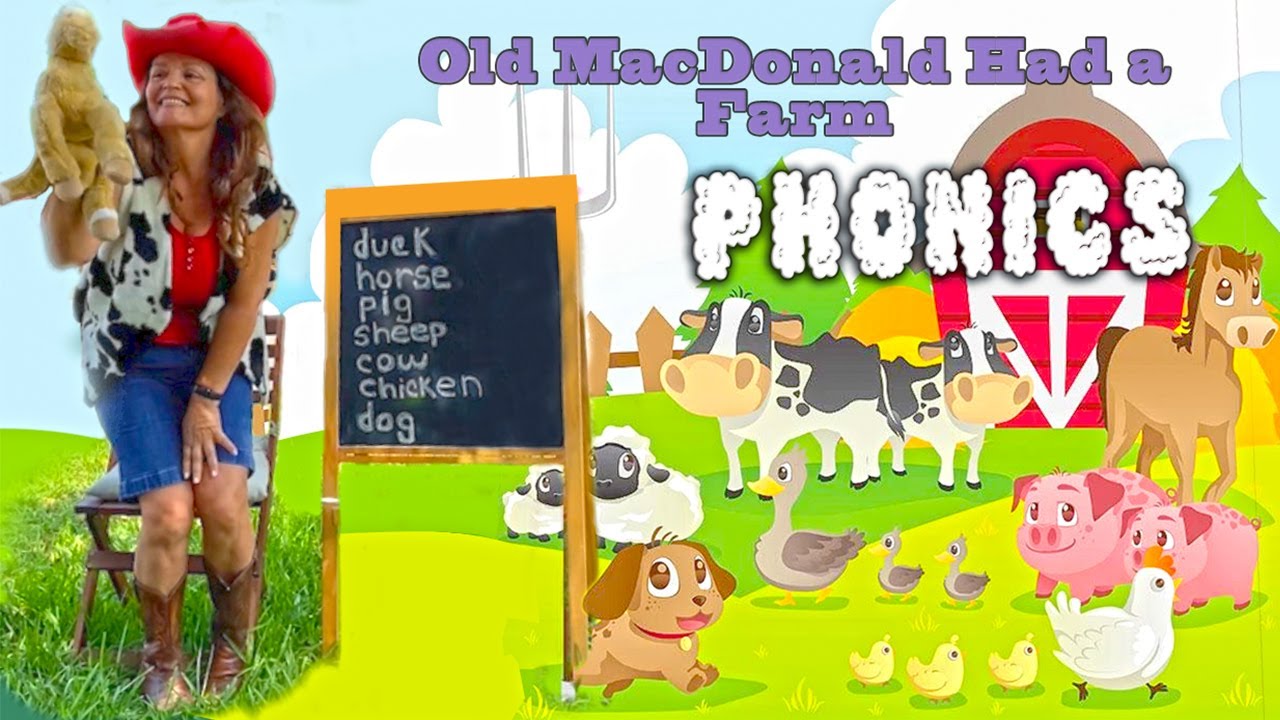 Old MacDonald Had a Farm- Phonics - YouTube