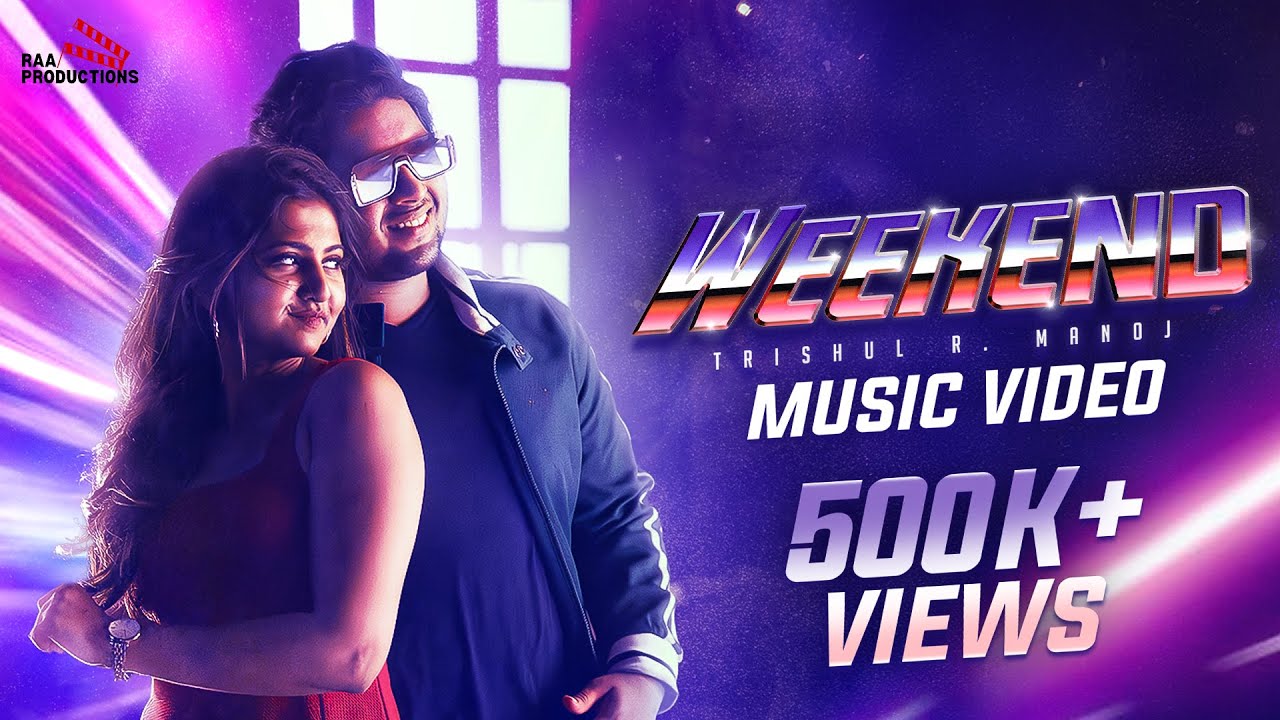 WEEKEND - Music Video | Trishul R. Manoj | Brinda | Suja Raghuram | MC ...