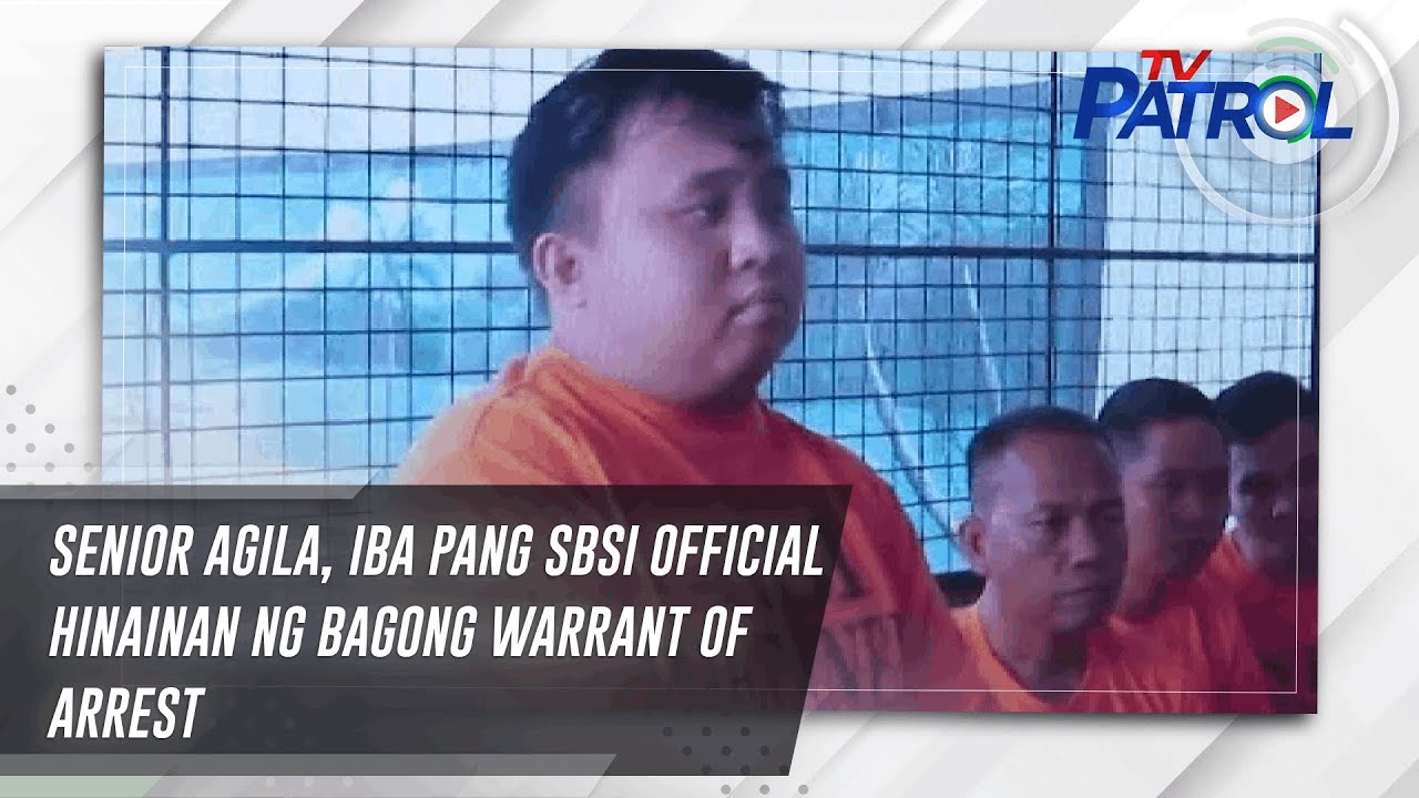 Senior Agila, iba pang SBSI official hinainan ng bagong warrant of ...
