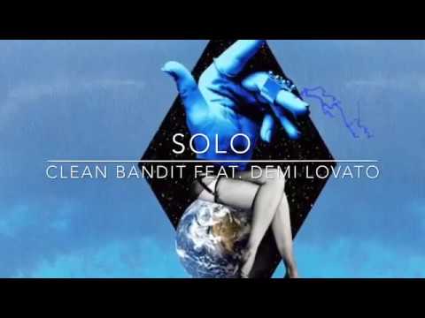 SOLO (Lyrics) - Clean Bandit feat. Demi Lovato - YouTube