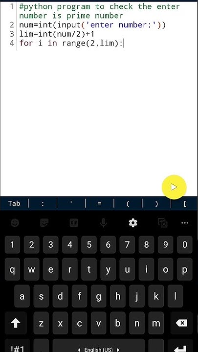 #53 Progam for check number is PRIME NUMBER or not#python# ...
