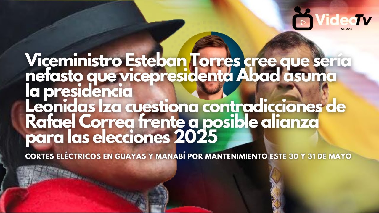 VICEMINISTRO DE GOBIERNO ESTEBAN TORRES SERÍA NEFASTO QUE VERÓNICA ABAD ...