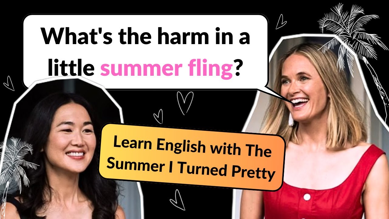 "Summer fling" | Learn English with The Summer I Turned Pretty - YouTube