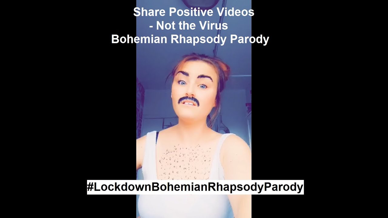 Coronavirus Lockdown Bohemian Rhapsody Parody (Original) - YouTube