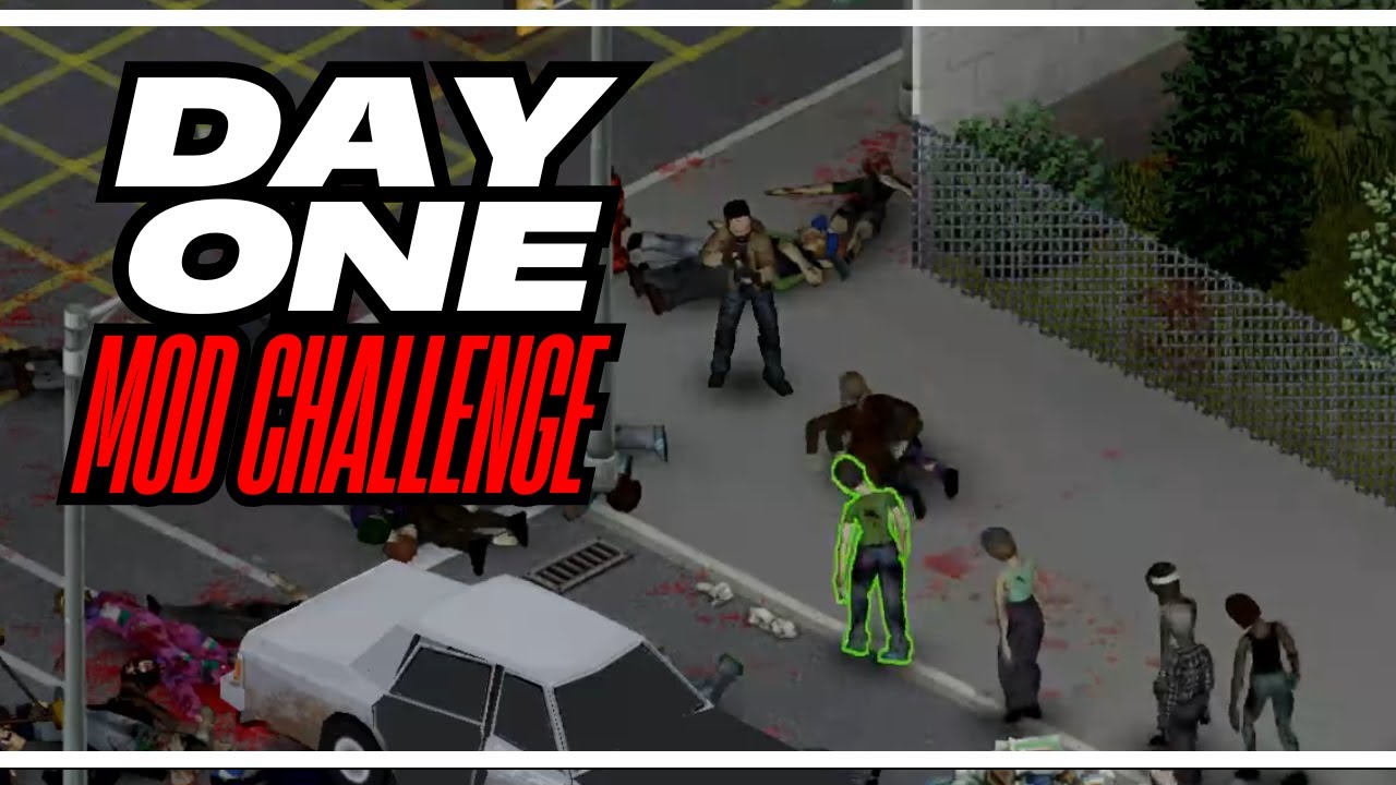 DAY ONE MOD CHALLENGE! | [Project Zomboid] [Modded] - YouTube