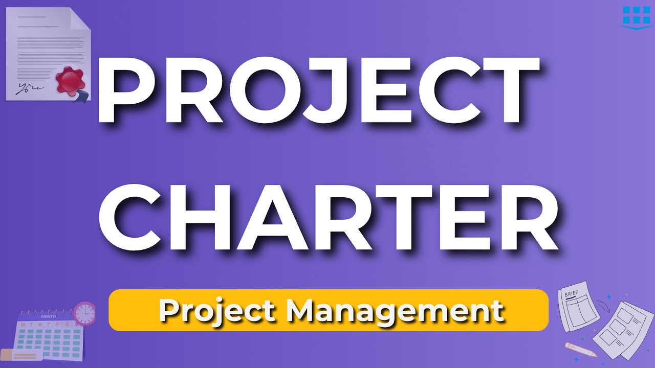 Project Charter Explained: Step-by-Step Guide - YouTube