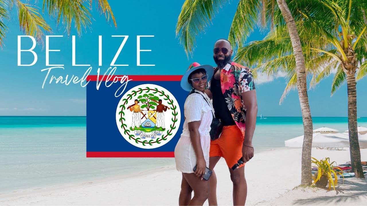 Belize Travel Vlog - YouTube