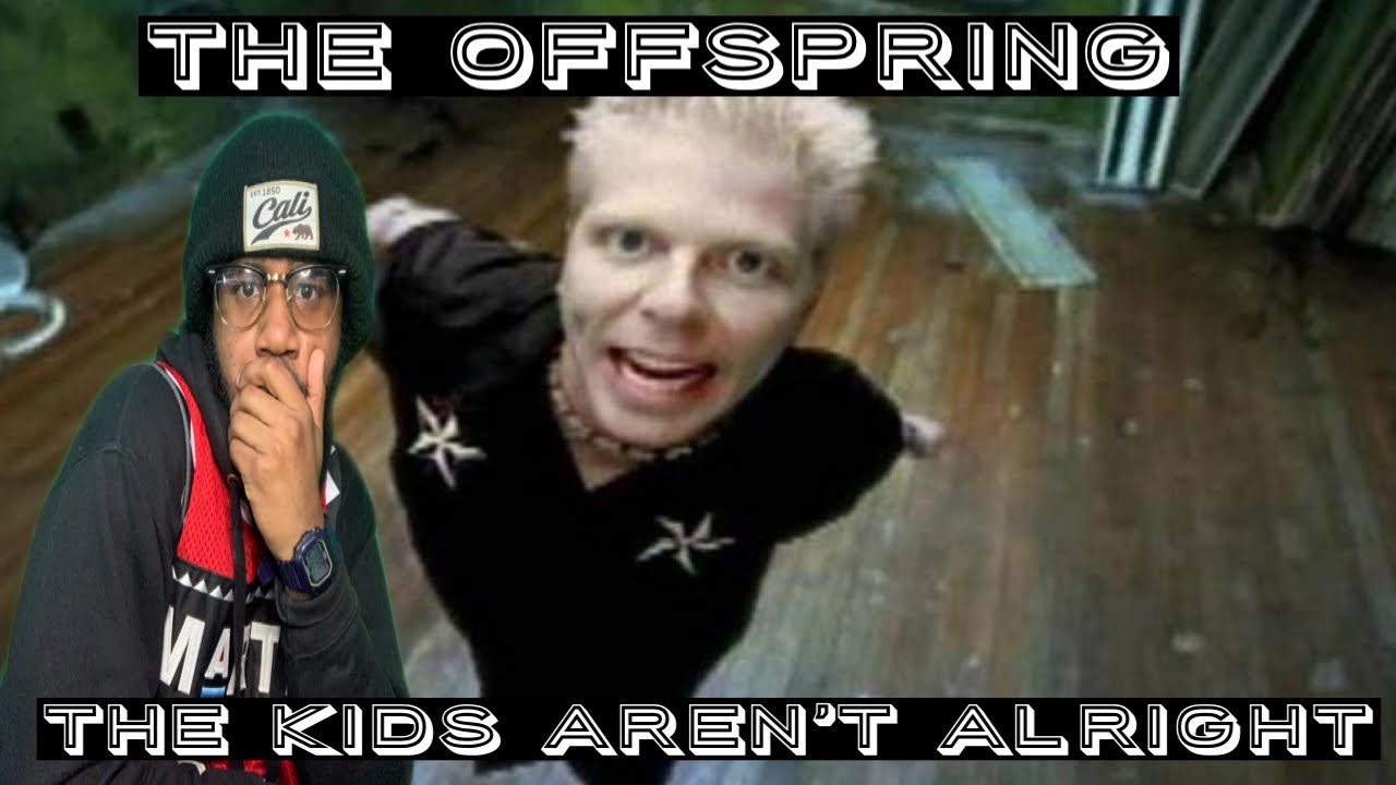 The Offspring - The kids Aren't alright (Reaction) - YouTube