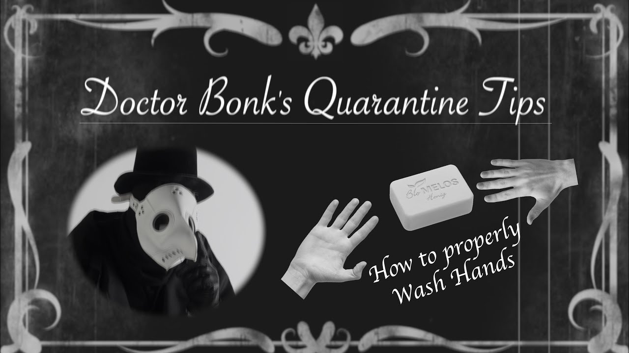 How to Properly Wash Hands | Doctor Bonk's Quarantine Tips - YouTube