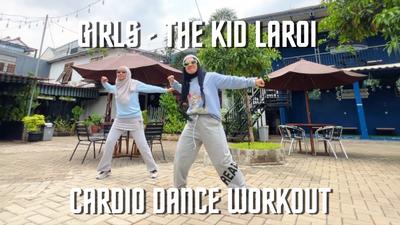 GIRLS - THE KID LAROI | CARDIO DANCE WORKOUT | CHOREO BY LILIANA PUTRI ...