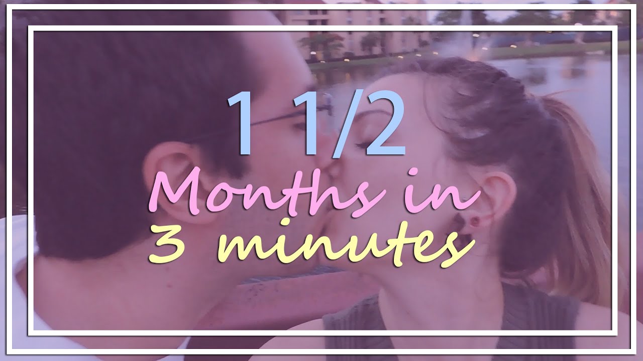 1 1/2 Months Together in 3 Minutes | LDR | LeffelovesDestrua - YouTube