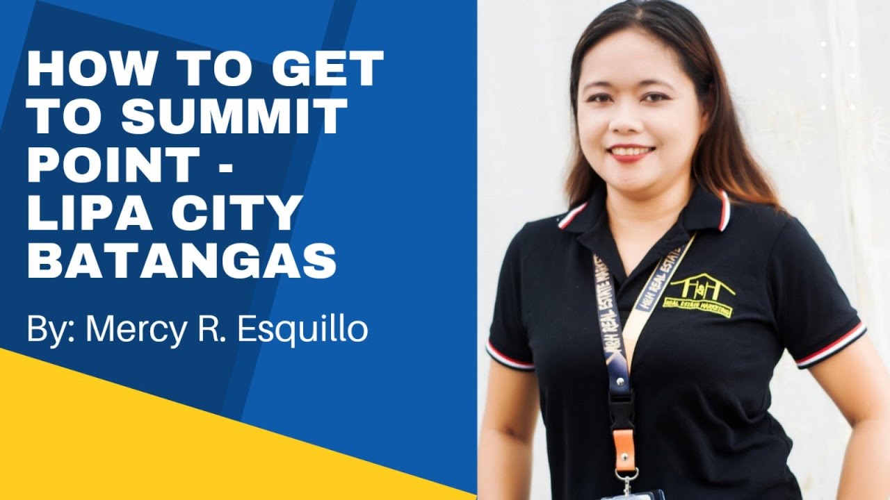 HOW TO GET TO SUMMIT POINT- LIPA CITY BATANGAS - YouTube