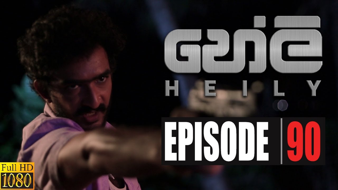 Heily | Episode 90 25th May 2020 - YouTube