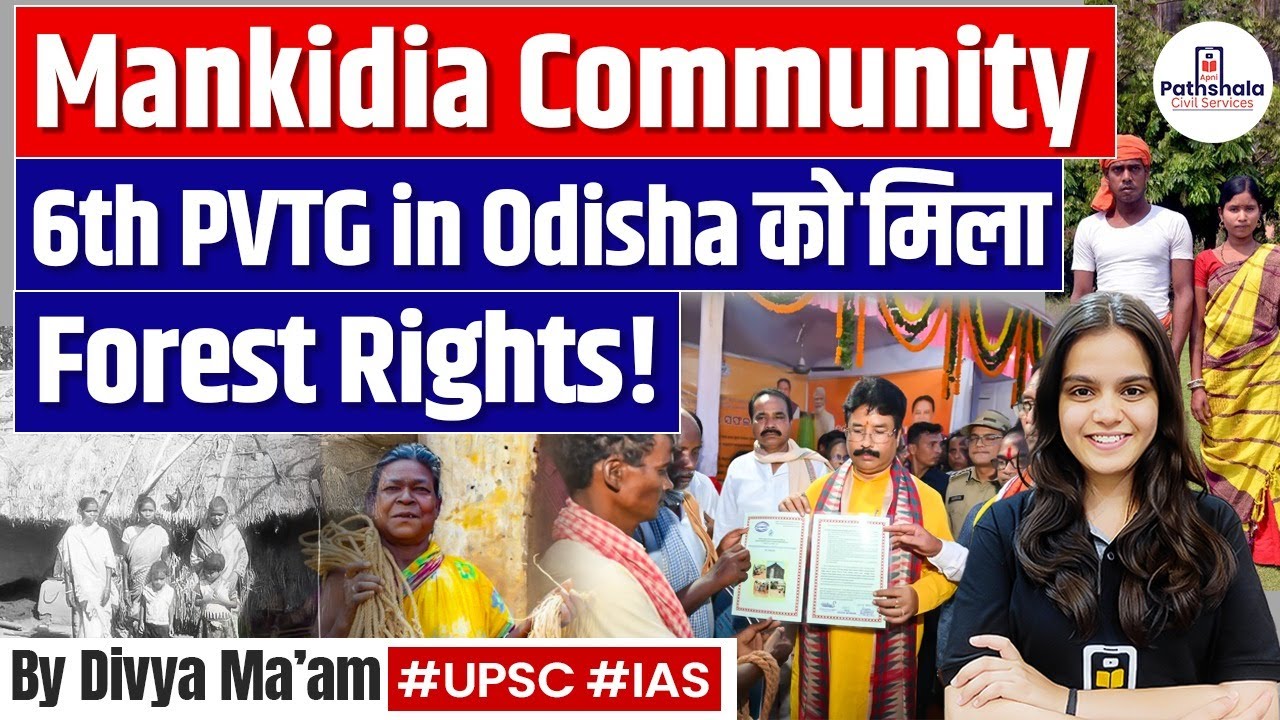 Mankidia Community 6th PVTG in Odisha को मिला Forest Rights! | BY DIVYA ...