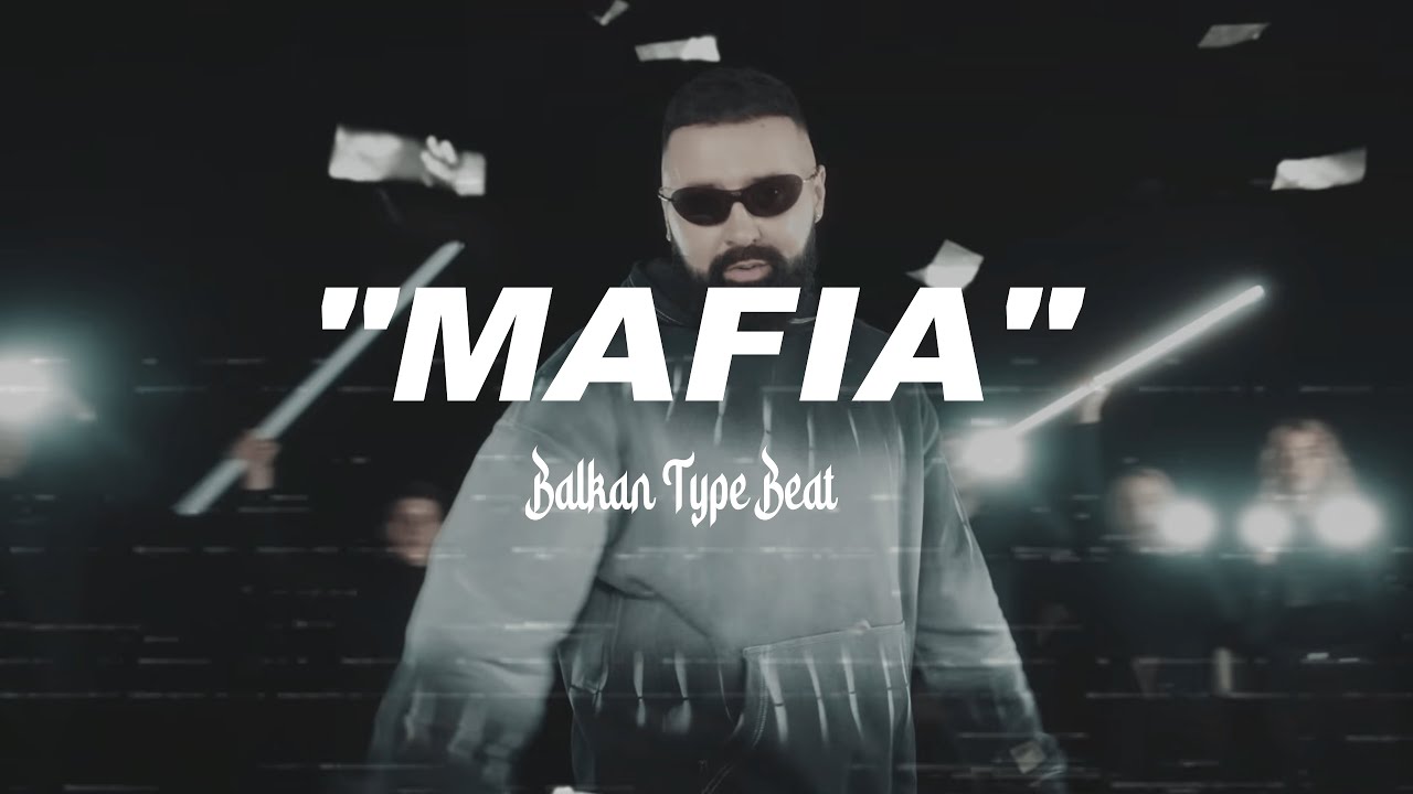 "MAFIA" JALA BRAT x BUBA CORELLI x Hard Rap Trap Type Beat I Balkan ...