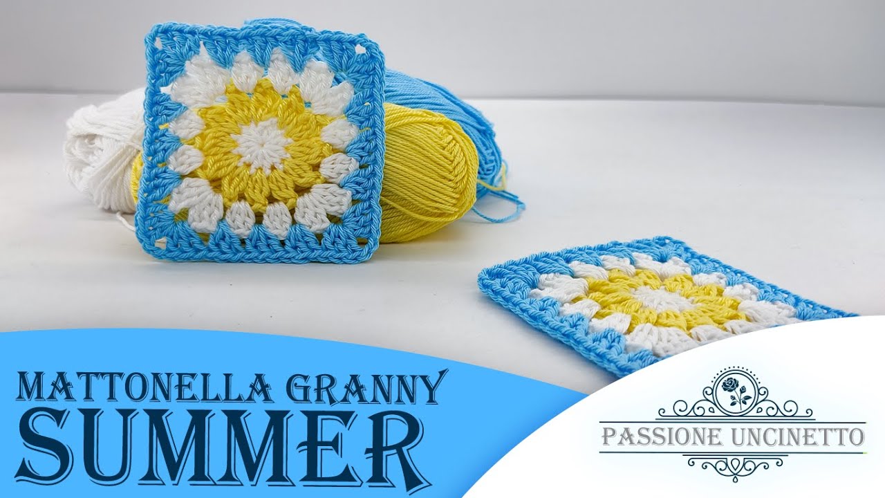 TUTORIAL: Mattonella Granny Summer ☀️ - YouTube