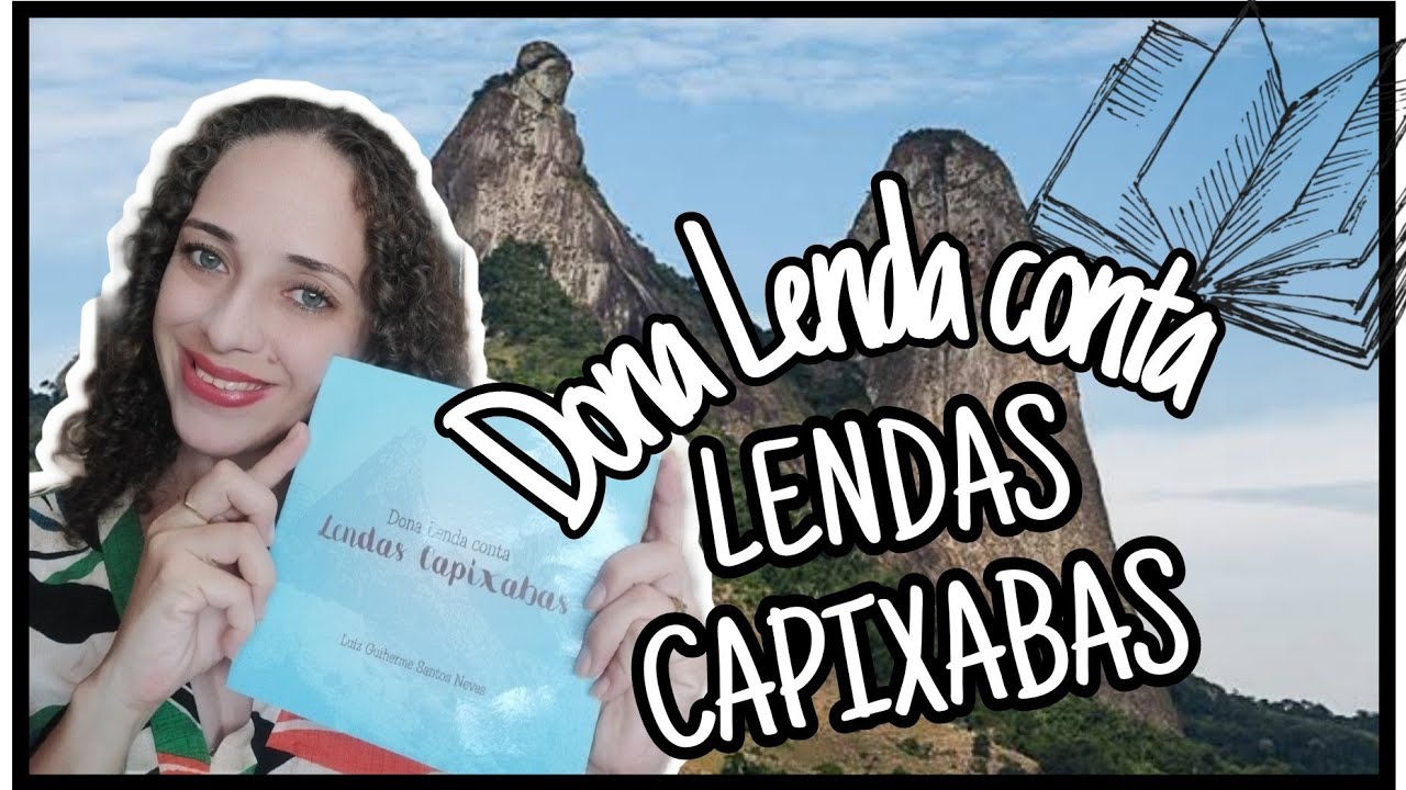 Dona Lenda conta LENDAS CAPIXABAS - YouTube