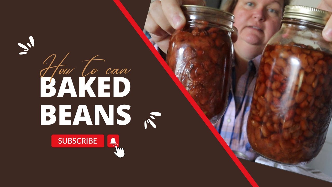 How To Can Baked Beans: A Step-by-step Guide - YouTube