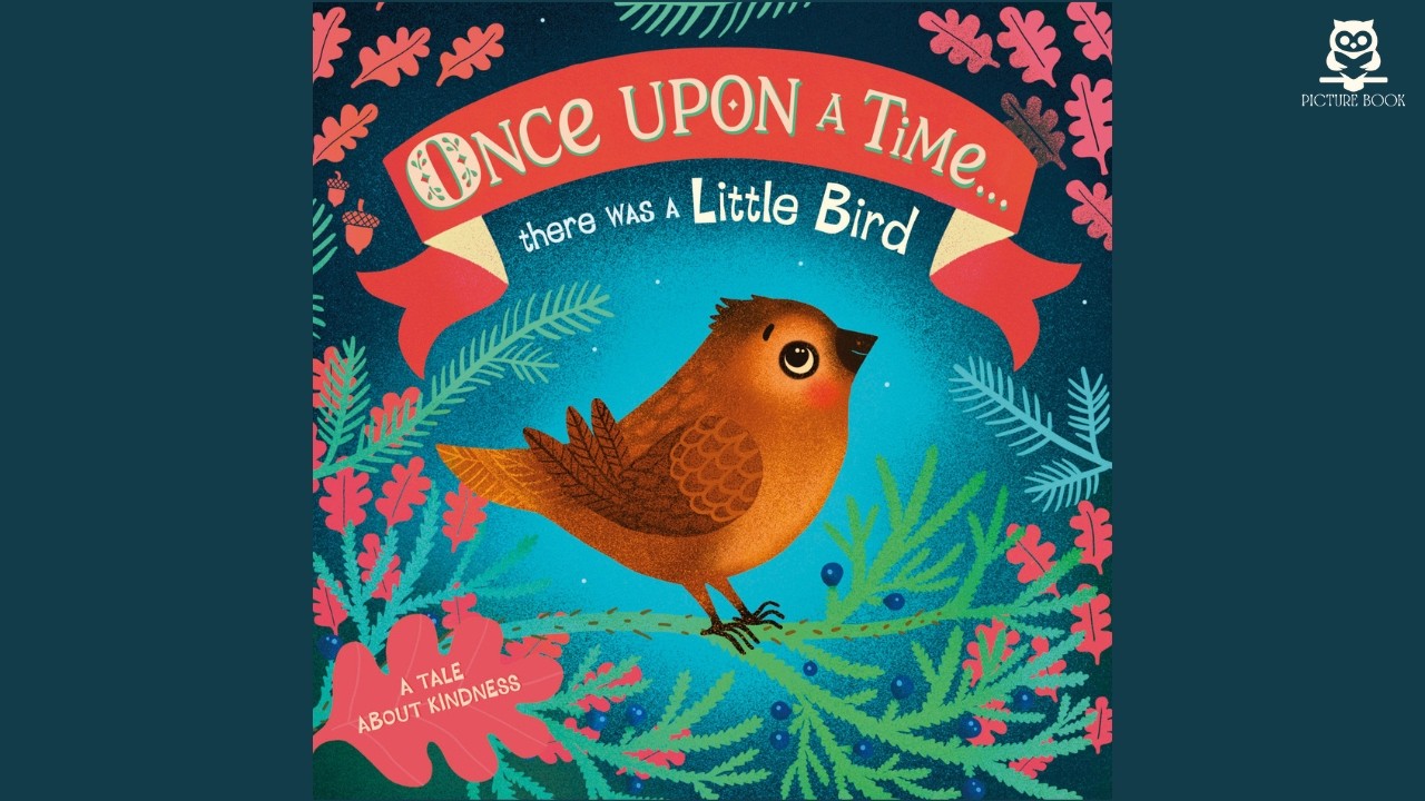 Once Upon a Time ... There Was a Little Bird, illustrated by Maja ...
