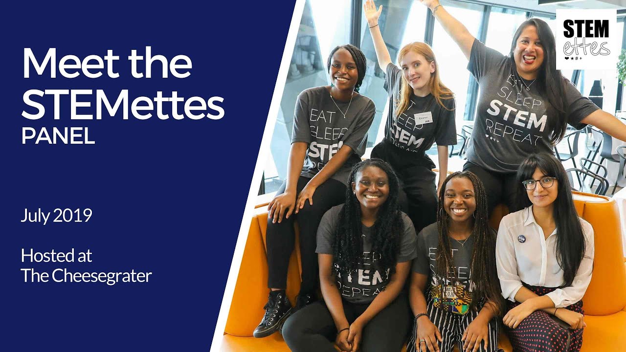 Meet the Stemettes @ The Cheesegrater - YouTube