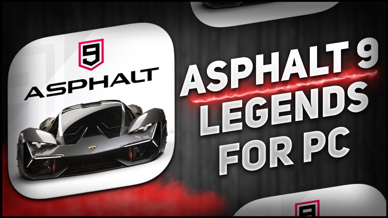 ⚙️How To Install & Asphalt 9 Legends💛For PC/Laptop & Update+Tutorial ...