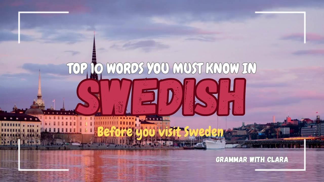 TOP 10 SWEDISH WORDS - Words you MUST know before visiting Sweden - YouTube