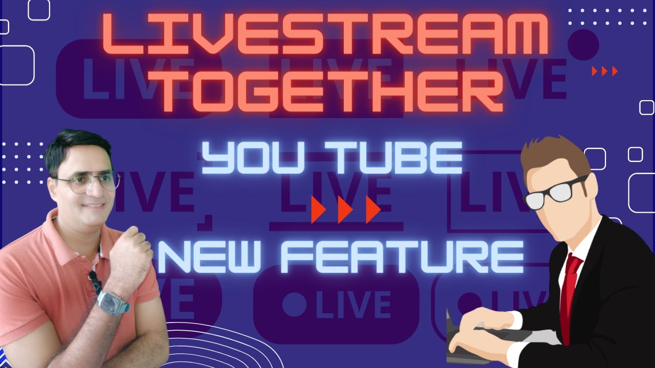 😮😮youtube New Feature Go Live Together I Live Streaming Together I
