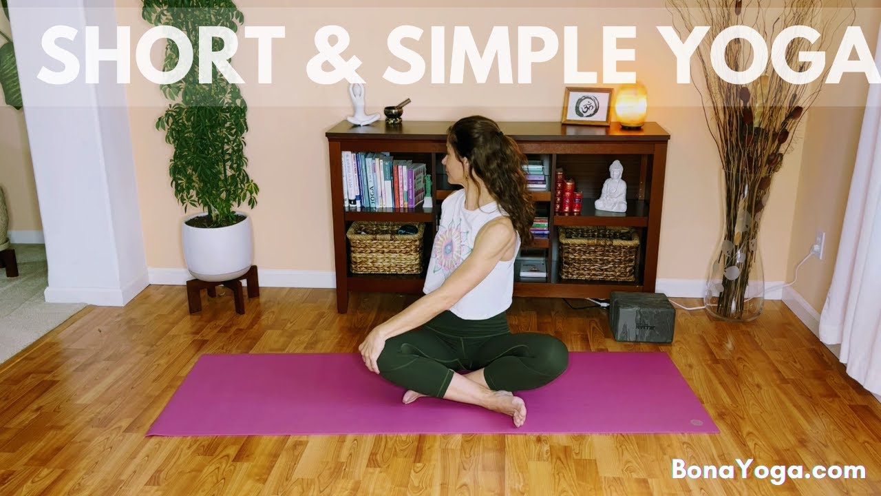Short & Simple Yoga For Everyone - YouTube