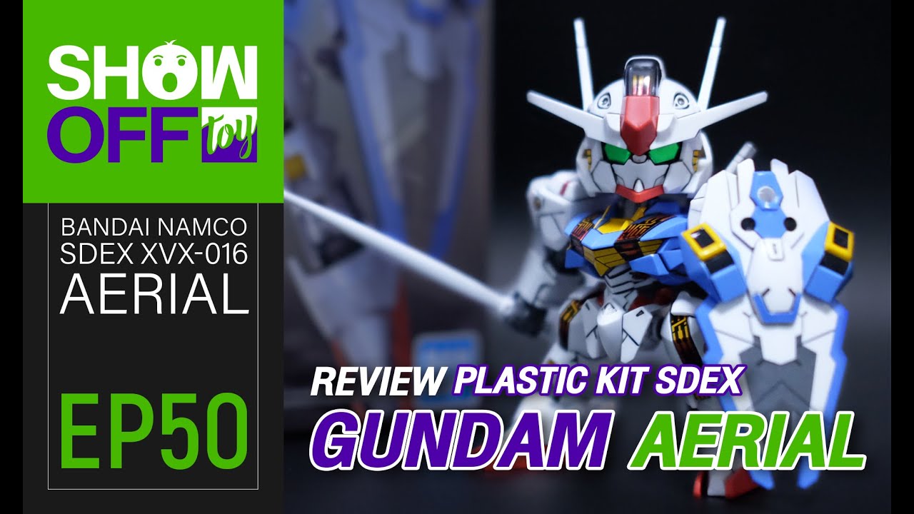 รีวิว SDEX Aerial Gundam [SHOW OFF TOY EP.50] - YouTube