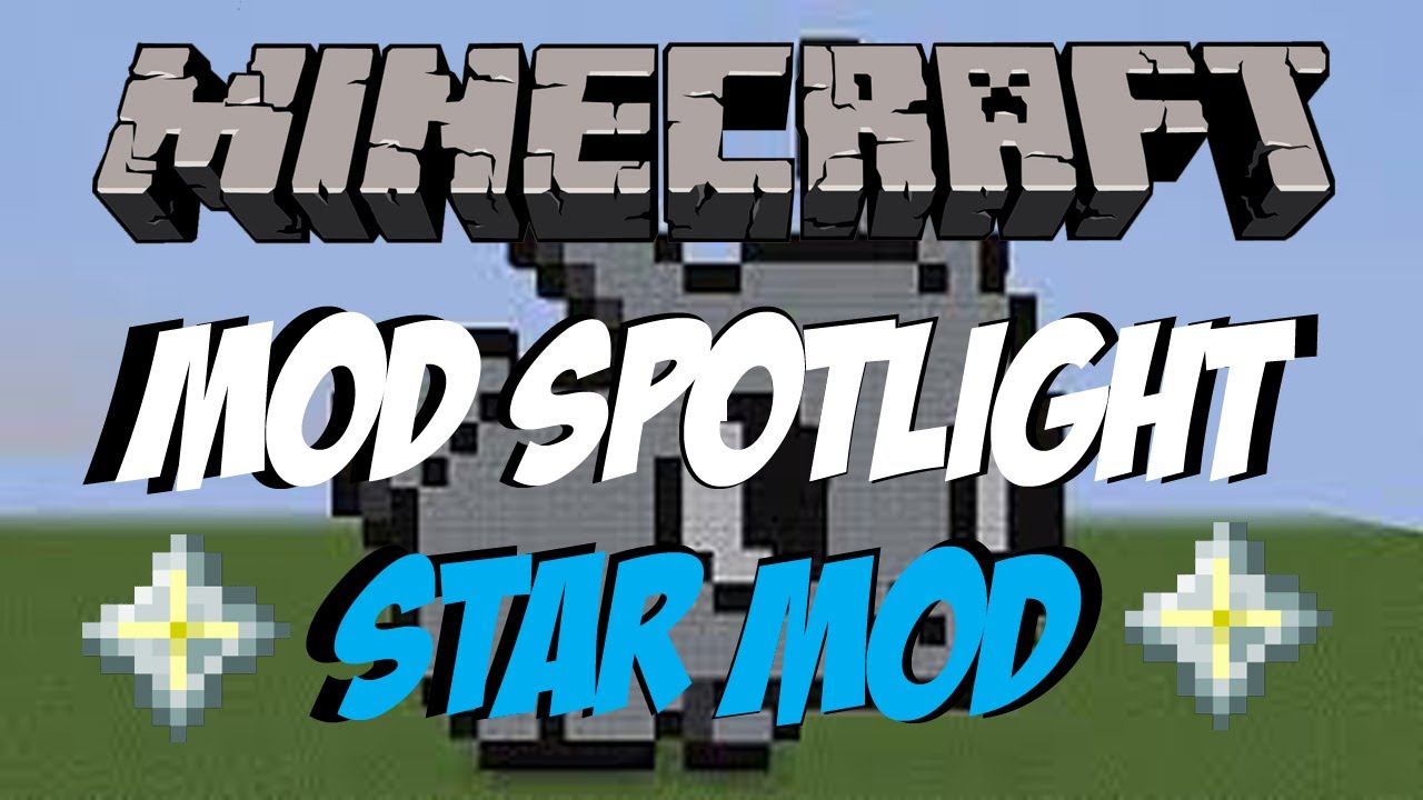Mod Spotlight - Star Mod 1.4.6-7 - YouTube