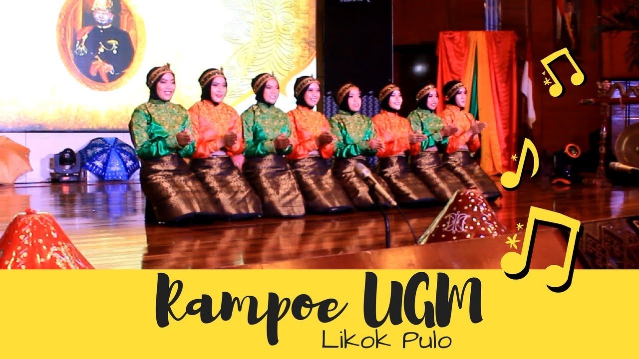 Rampoe UGM - Tun Sri Lanang (Likok Pulo) - YouTube