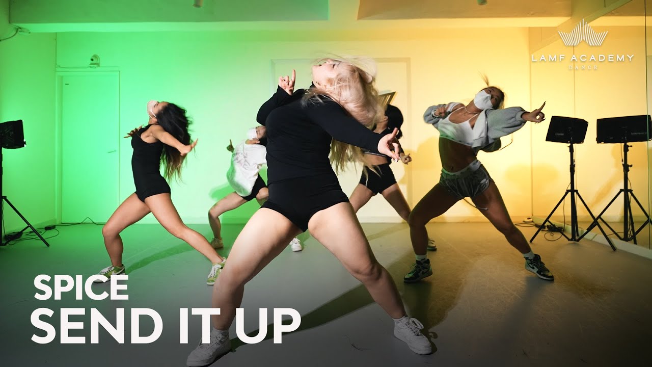 Spice - Send It Up│JMONG CHOREOGRAPHY│[LAMF DANCE ACADEMY] - YouTube