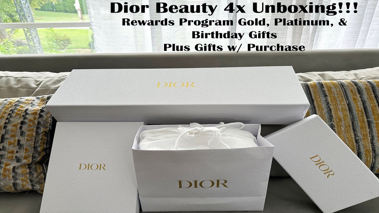 Dior Beauty 4X Unboxing | Gold, Platinum, Birthday Gift & Gifts w ...