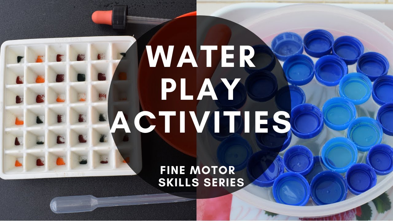 Low Prep Water Play Activities (Fine Motor Skills Series)| Indoor ...