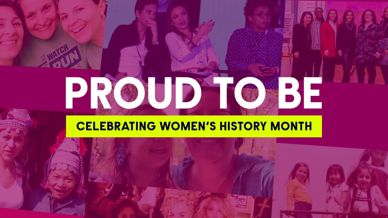 Proud To Be: Celebrating Women's History Month - YouTube