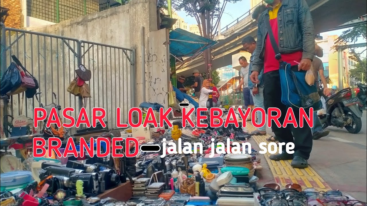 Cuma 6 Minute Di Pasar Loak Kebayoran Lama,Jalan-Jalan Sore - YouTube