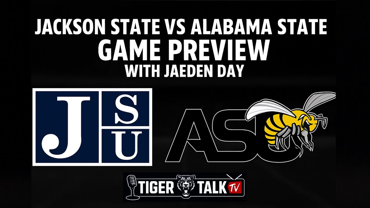 Jackson State vs Alabama State Preview with Jaeden Day - YouTube