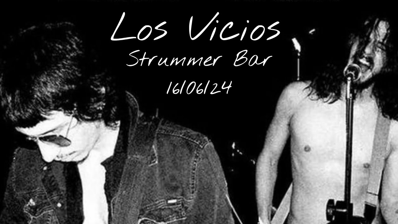 Los Vicios - En vivo en Strummer Bar - Buenos Aires - Domingo 16 de junio de 2024 - Renegado ...