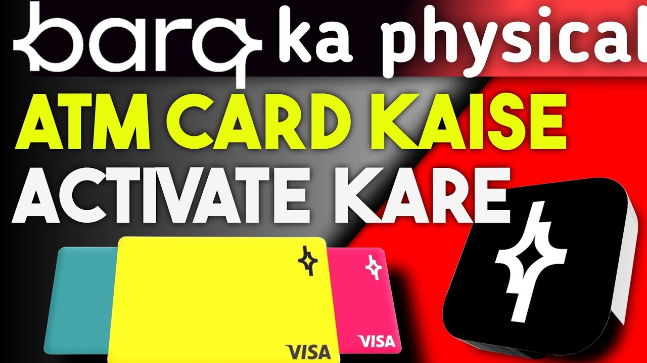 barq atm card kaise activate kare|how to activate barq physical atm card|barq card use kaise ...