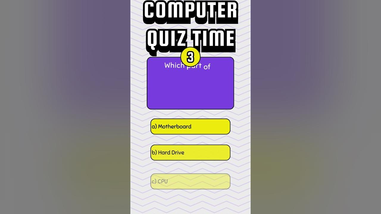 Computer Quiz Questions 01 05 Shorts Computers Computerquiz Computerbasics Youtube
