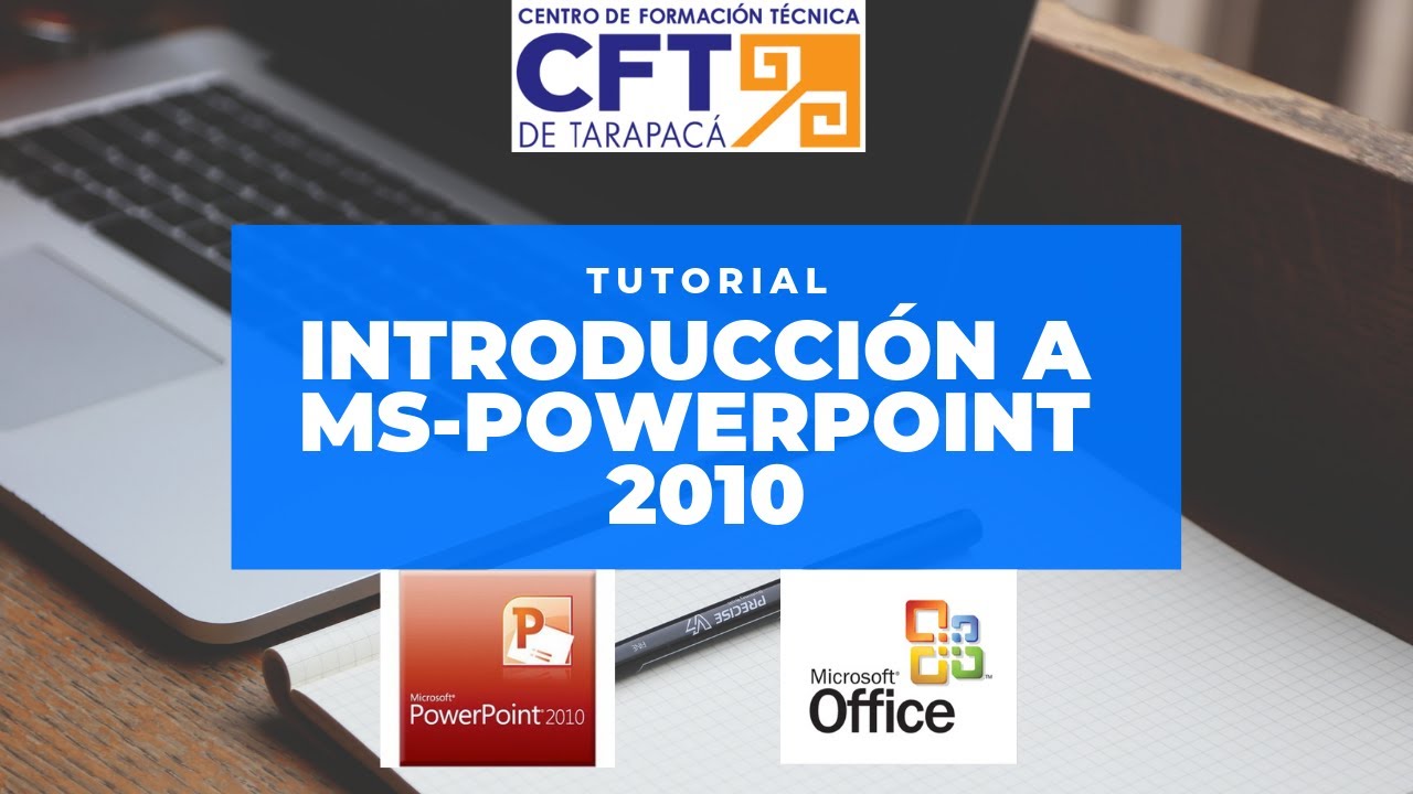 Capítulo 1; Componentes y Características de Microsoft PowerPoint 2010 ...