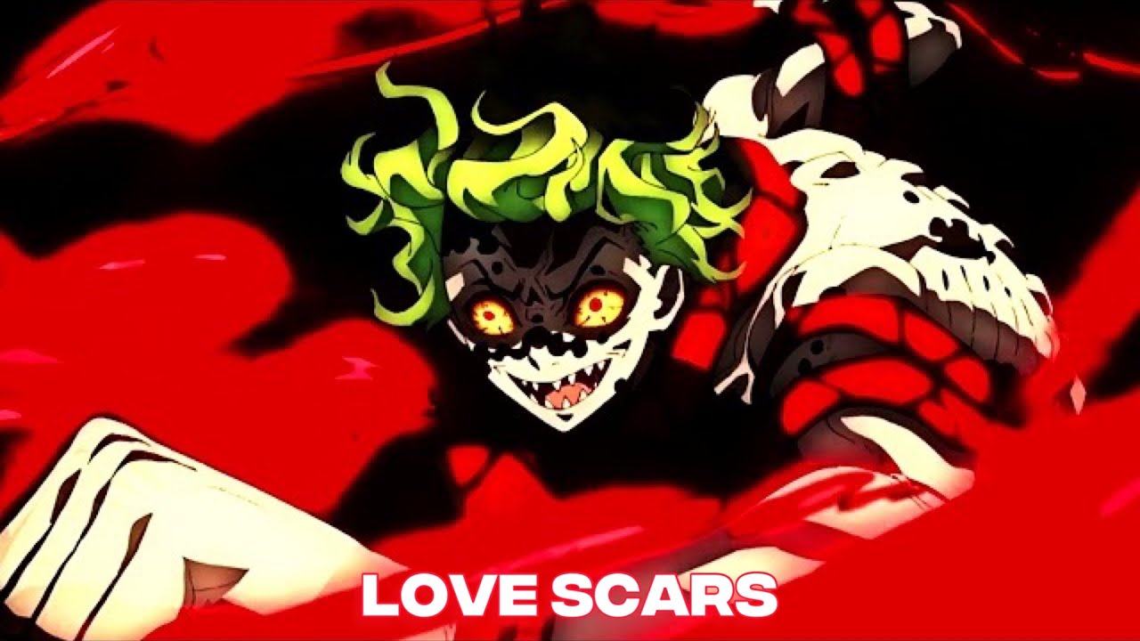 「Love Scars」Demon Slayer 「AMV/EDIT」4K - YouTube