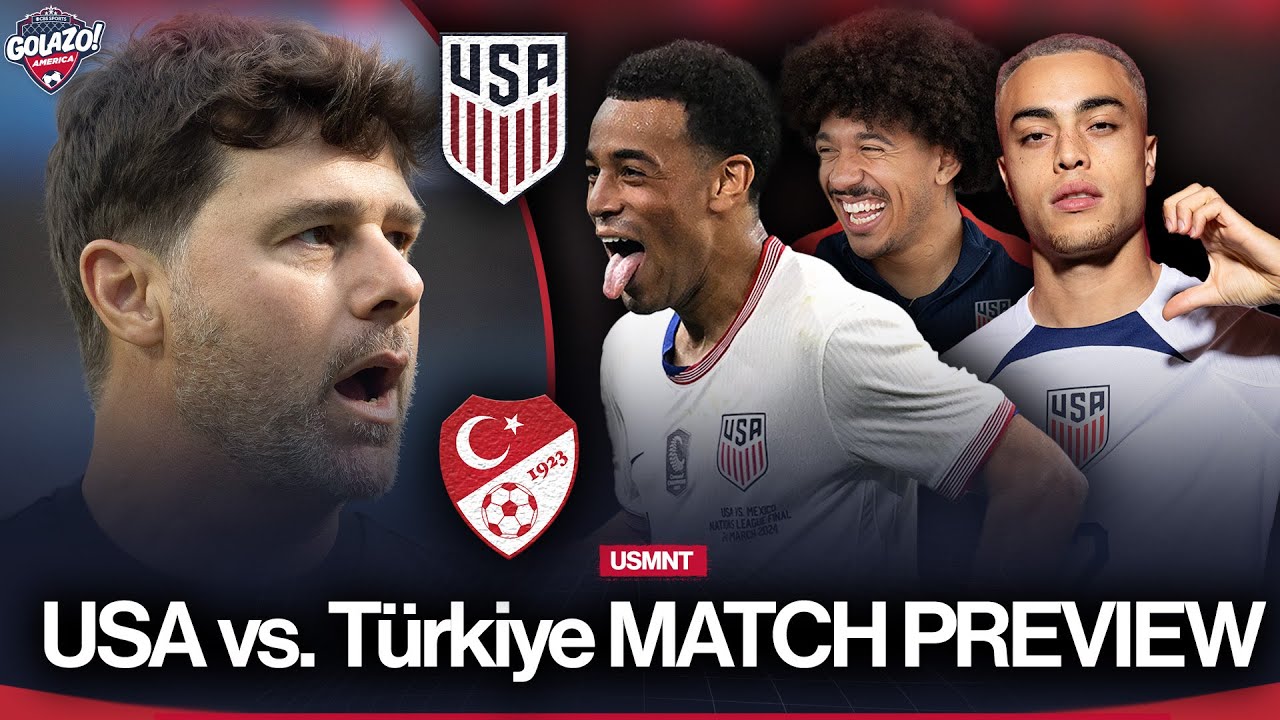 USA vs. Turkey International Friendly MATCH PREVIEW | Looking towards ...