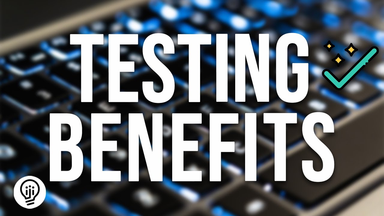 5 Testing Benefits Most Developer Miss 😐 - YouTube