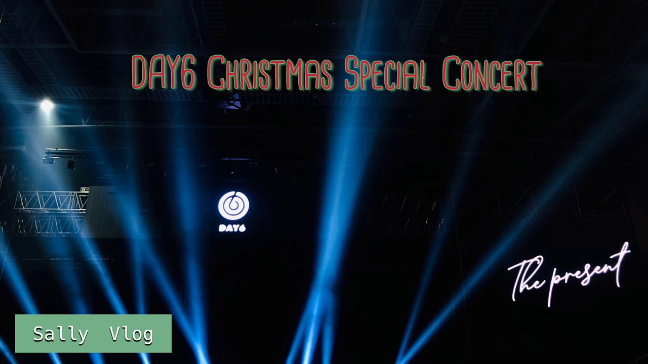 콘서트 브이로그, DAY6 Christmas Special Concert 'The Present' 다녀왔어요🍀💚 (Eng CC ...