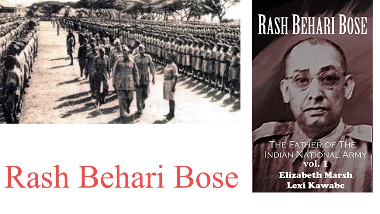 Rash Behari Bose - The Founder of INA - YouTube