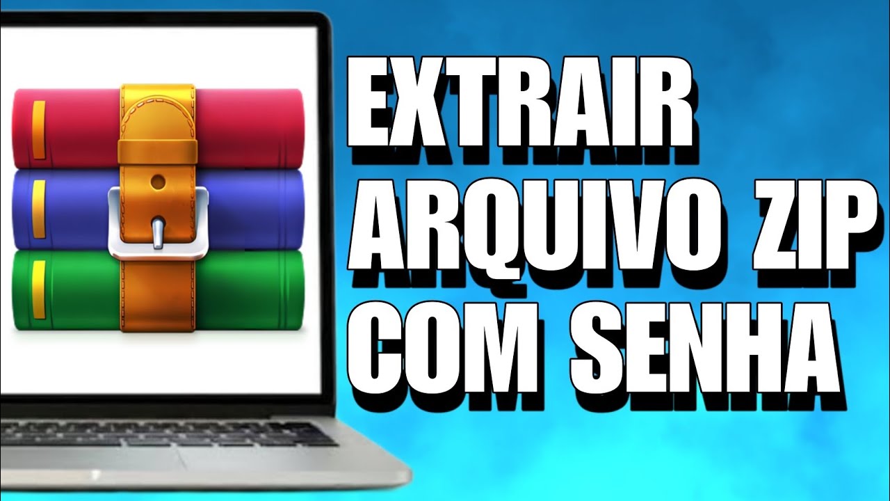 Como EXTRAIR ARQUIVO ZIP com SENHA no NOTEBOOK/PC - YouTube