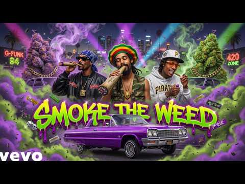 Smoke the weed _Snoop Dogg ft Damian Marley & wiz khalifa (🌿🌿 official 2026 Gfunk weed video lyrics)