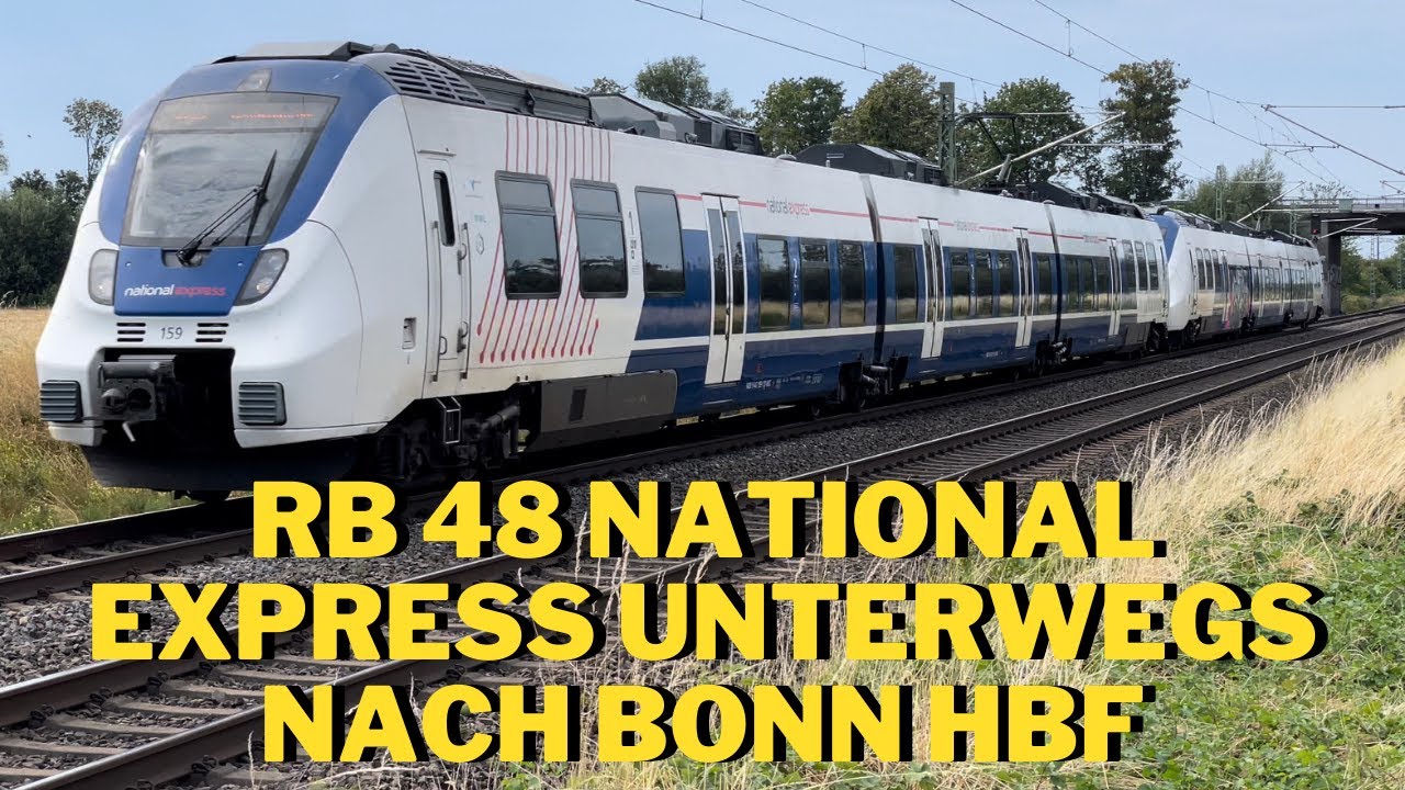 RB 48 National Express unterwegs nach Bonn Hbf - YouTube